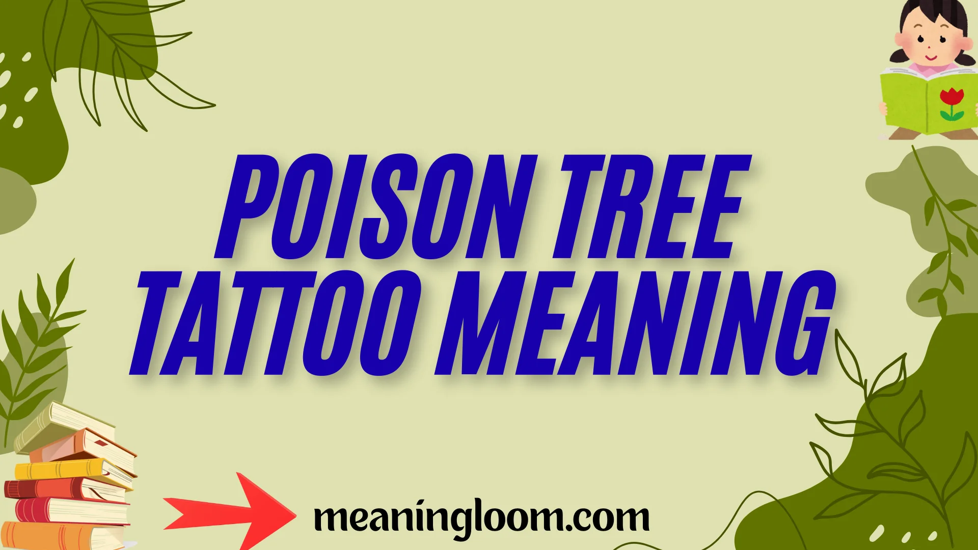 What Does Poison Tree Tattoo Meaning Truly Mean? Symbolism, History & Depth